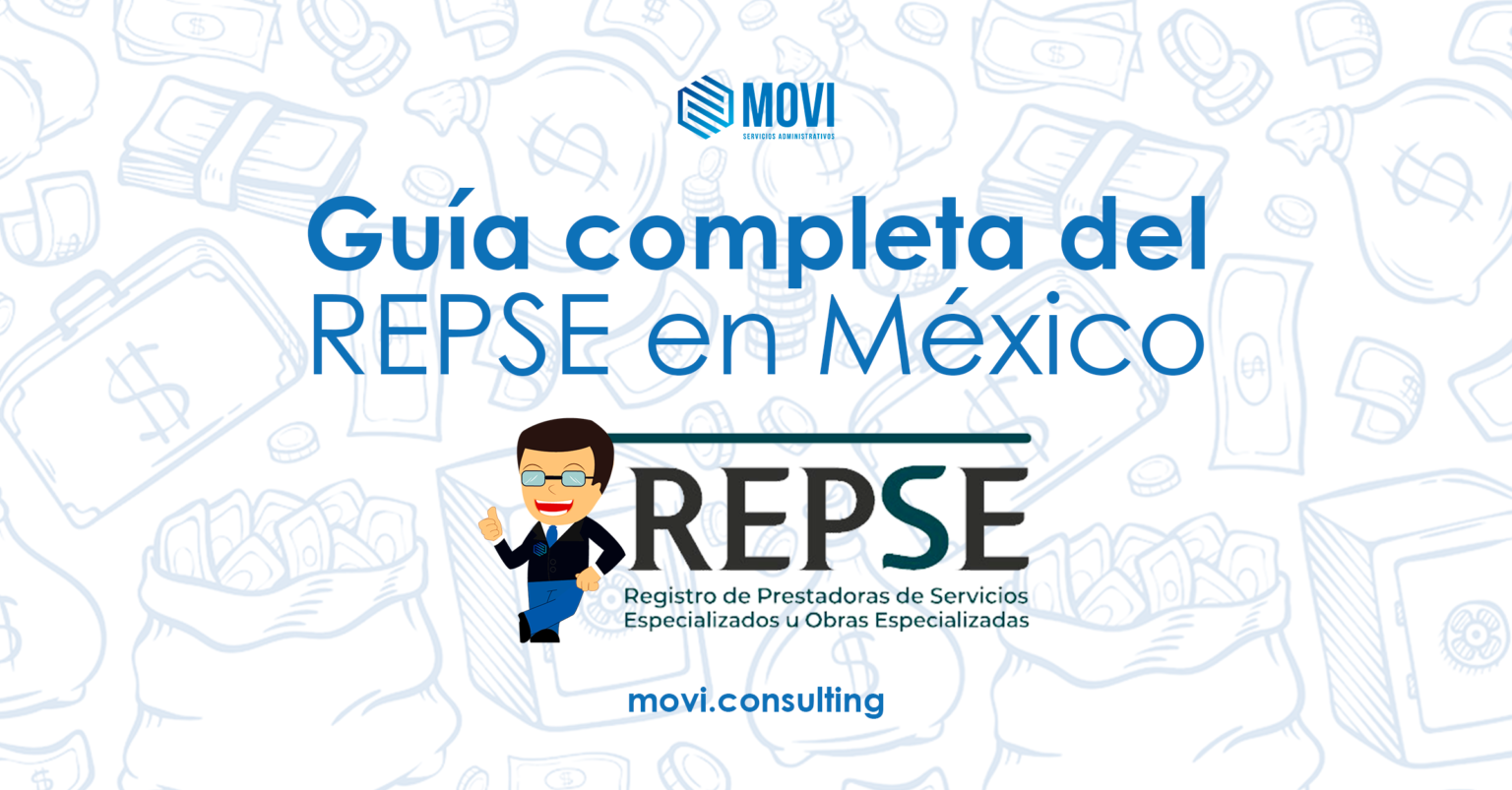 Guía Completa del REPSE en México (2024) - MOVI®